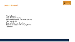 Securing the infrastructure using IDS | PPT