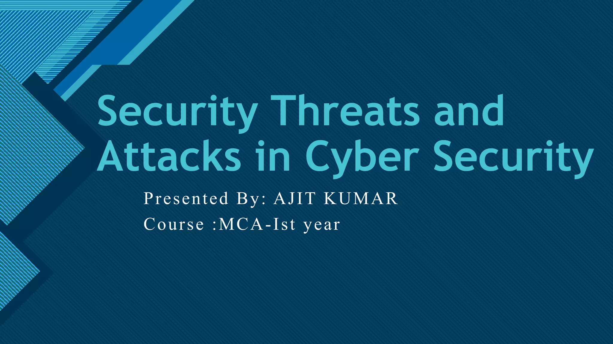 Security threats and attacks in cyber security | PPTX