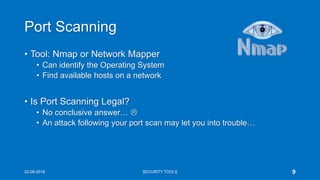 Security tools | PPTX | Computer Networking | Computing