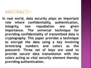Security using colors and armstrong numbers by sravanthi (lollypop) | PPT