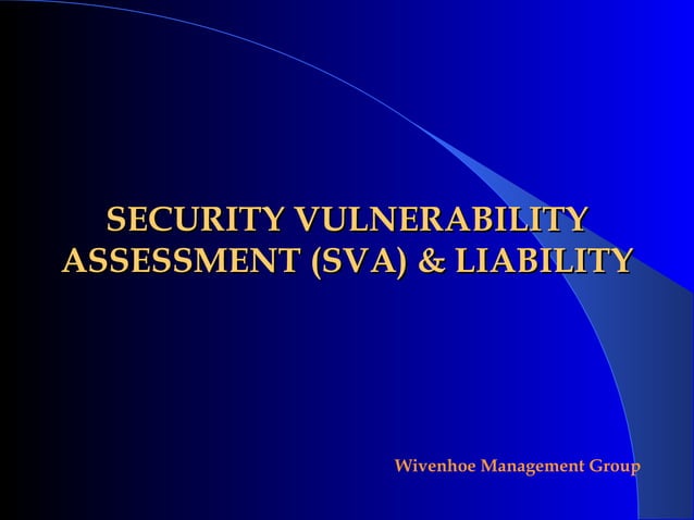 Security Vulnerability Assessment And Liability Li Ppt