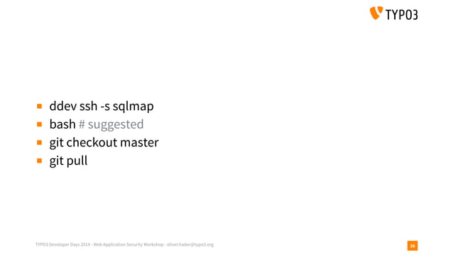 Web Application Security Workshop (T3DD19) | PPT