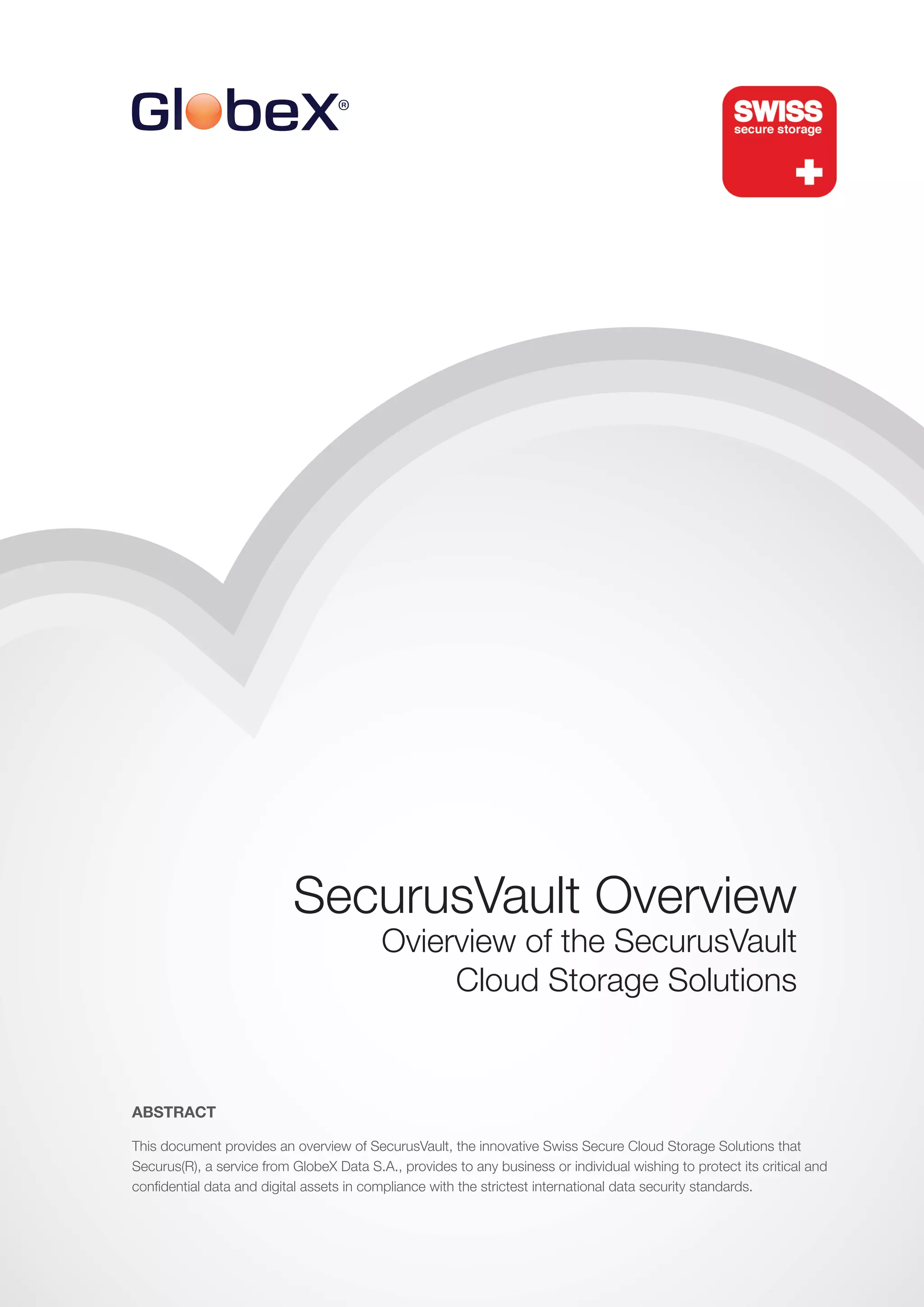 Securus Swiss Cloud Storage Solutions | PDF
