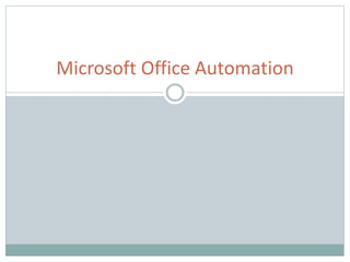 MS Office Automation | PPTX
