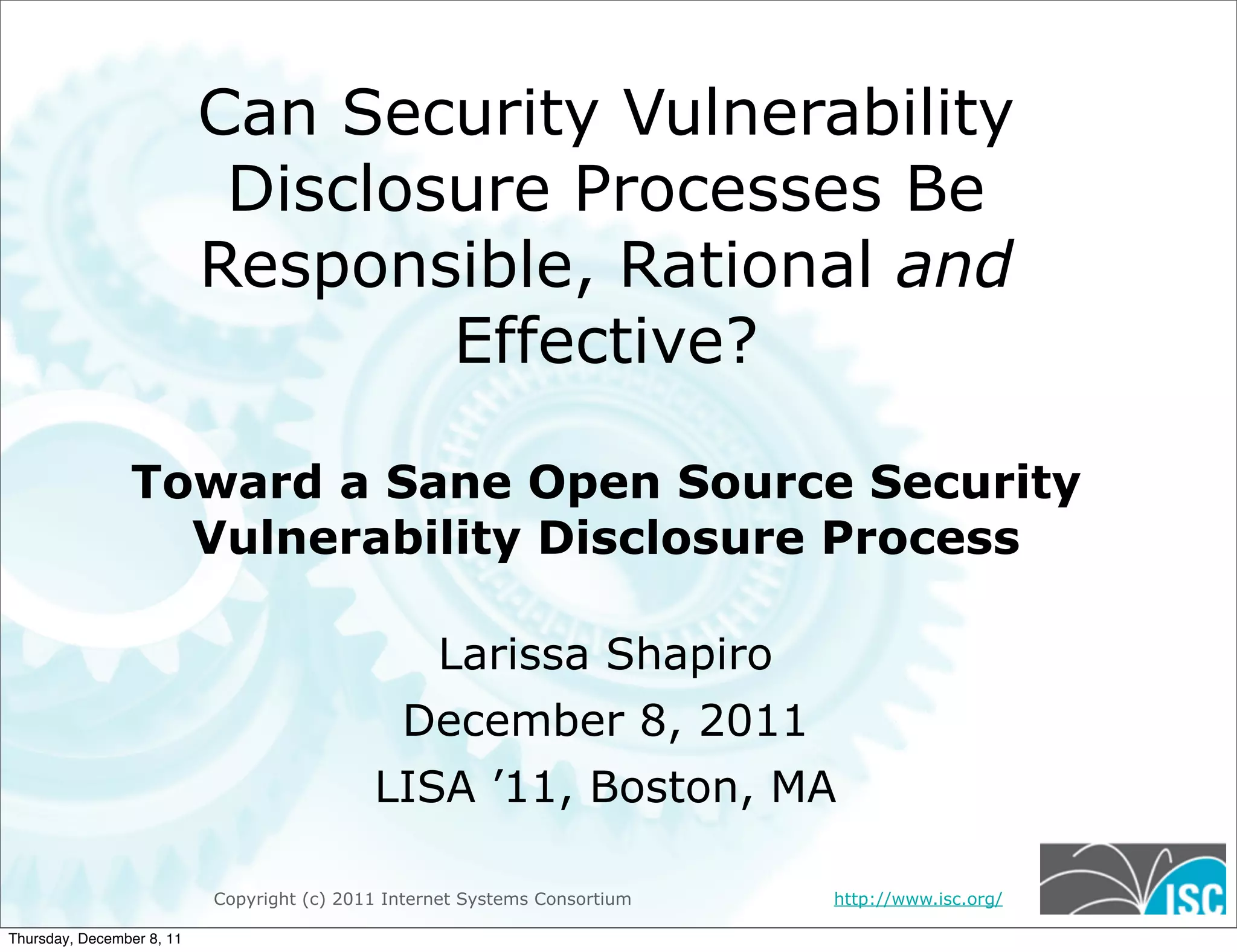 Can Security Vulnerability Disclosure Processes Be Responsible ...