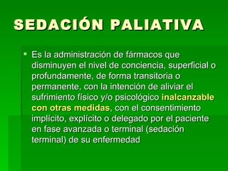 Sedación Paliativa | PPT