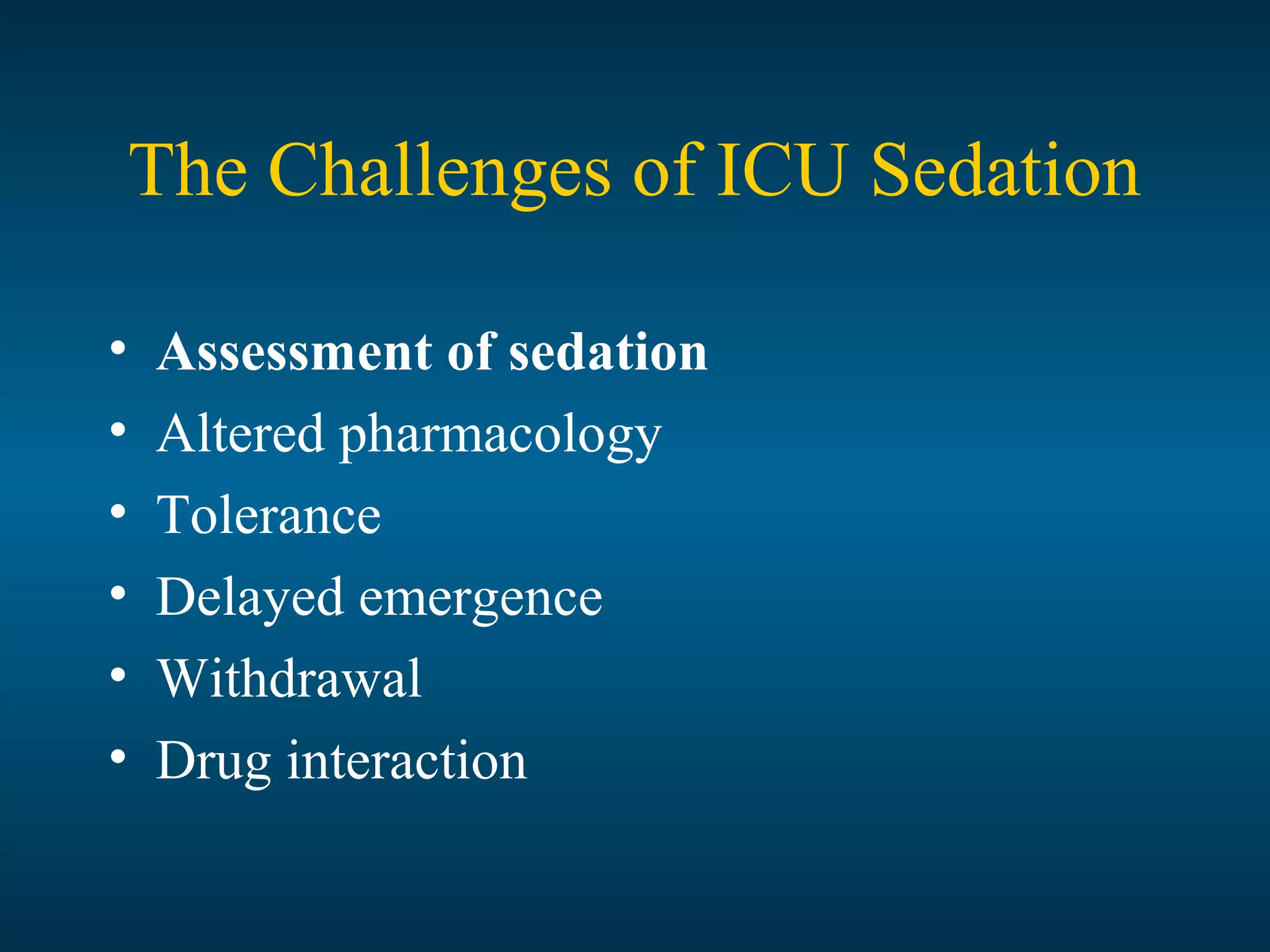 Sedation analgesia in icu | PPT | Pharmaceutical Drugs | Medical Health
