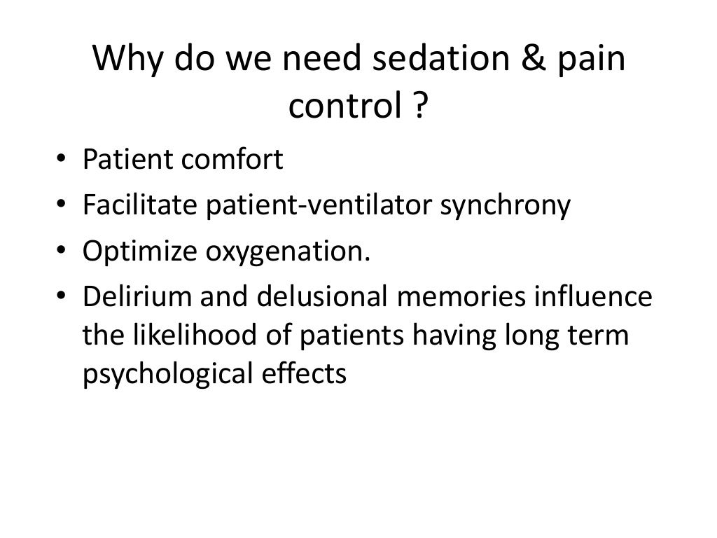 Sedation and analgesia in ICU