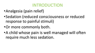 Sedation and analgesia in PICU I.pptx