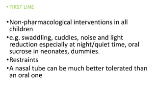 Sedation and analgesia in PICU I.pptx