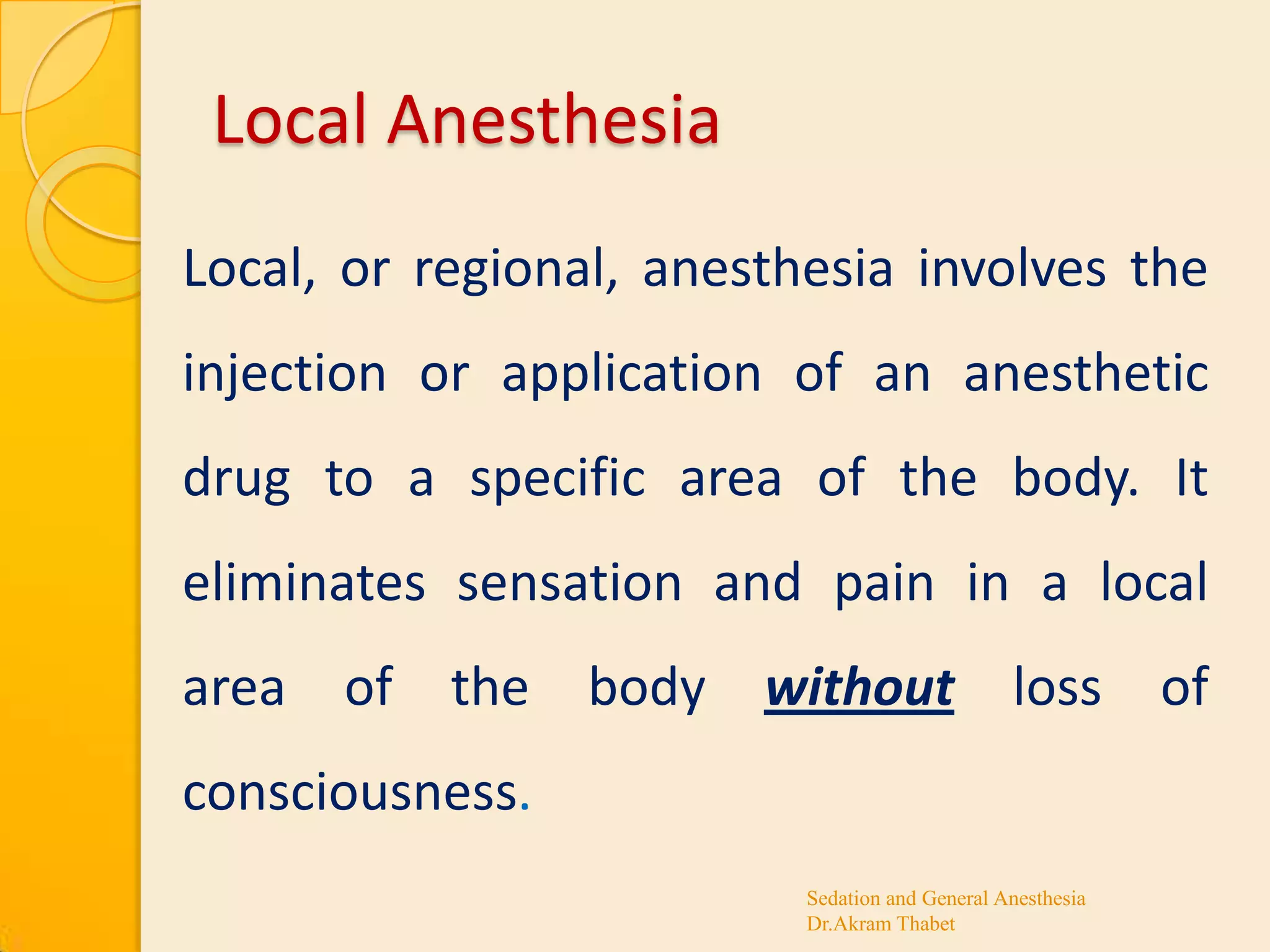 Sedation and general anesthesia in dentistry | PPTX