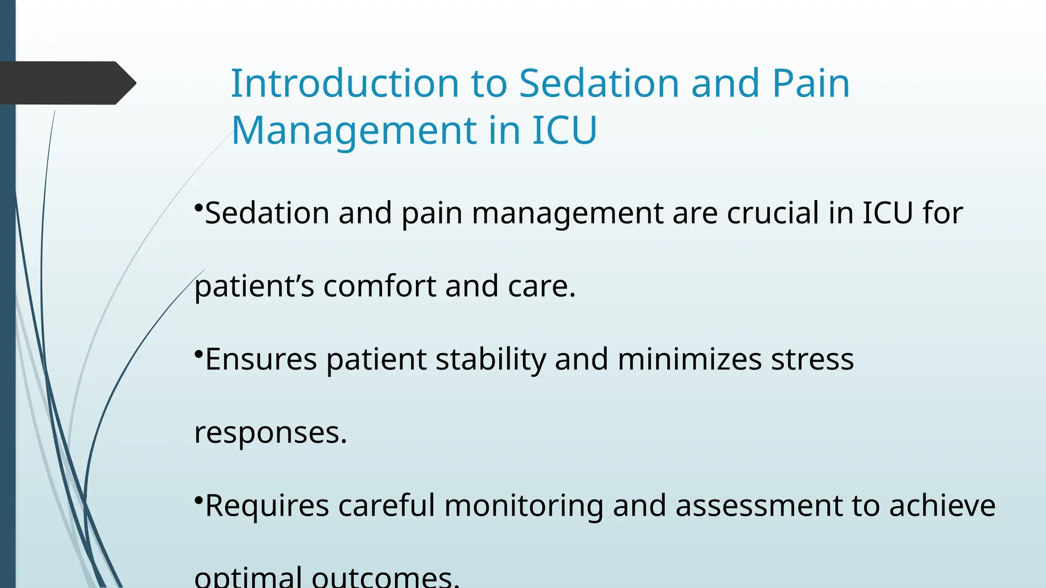 Sedation and Pain Management in ICU 2.pptx