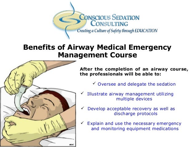 Airway, Medical Emergency Management & Monitoring for Sedation in Den…