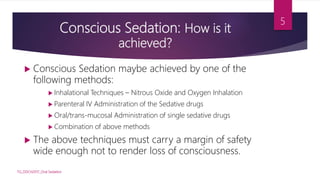 Conscious Sedation in Dental Practice | PPTX