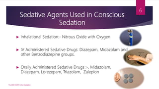 Conscious Sedation in Dental Practice | PPTX