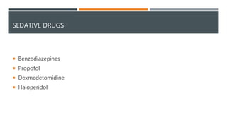 Sedation in icu | PPTX