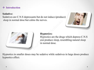 sedative and hypnotics | PPTX