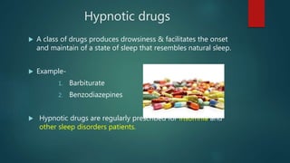 Sedative & hypnotics drugs | PPTX