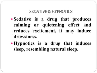 Sedatives | PPTX