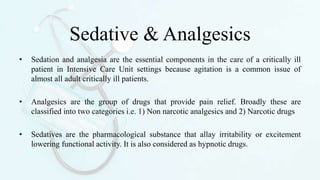 Sedatives in INTENSIVE CARE UNIT | PPT
