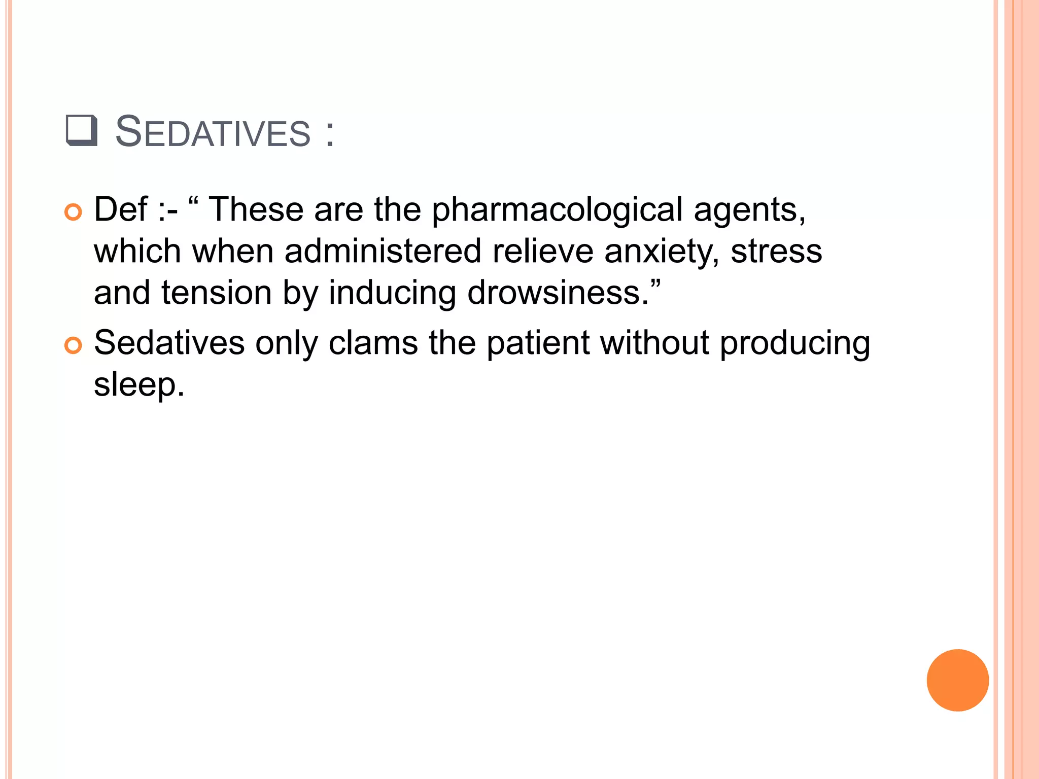 Sedatives and Hypnotics | PPTX