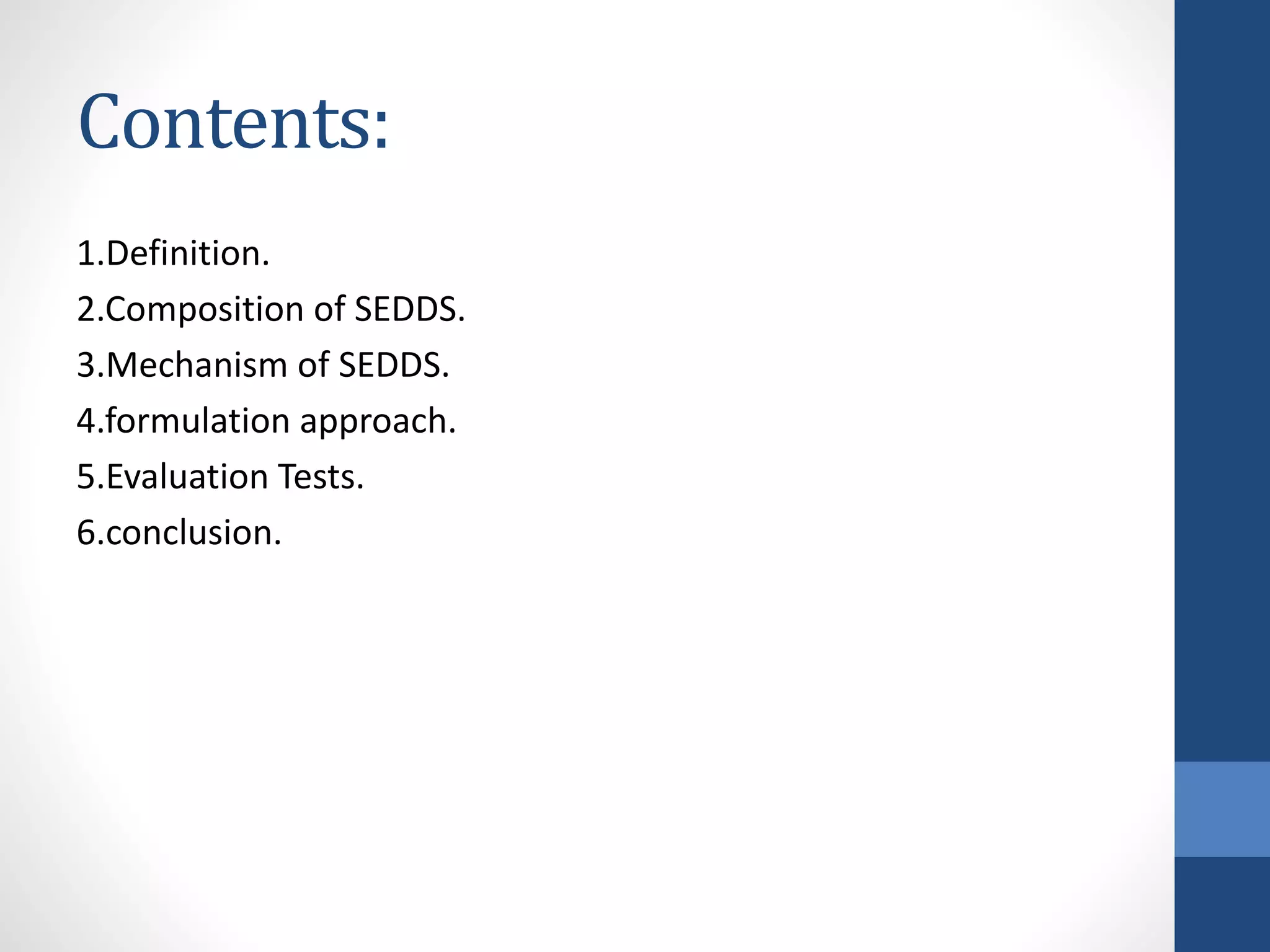 Self emulsifing drug delivary systems (SEDDS) | PPT