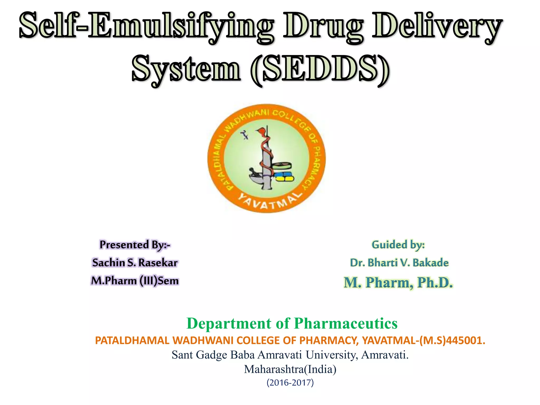 self emulsifying drug delivery system SEDDS | PPTX