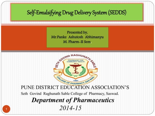 Self Emulsifying Drug Delivery System (SEDDS) | PPTX | Chemistry | Science