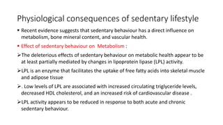 Physiological Consequences of Sedentary lifestyle | PPTX