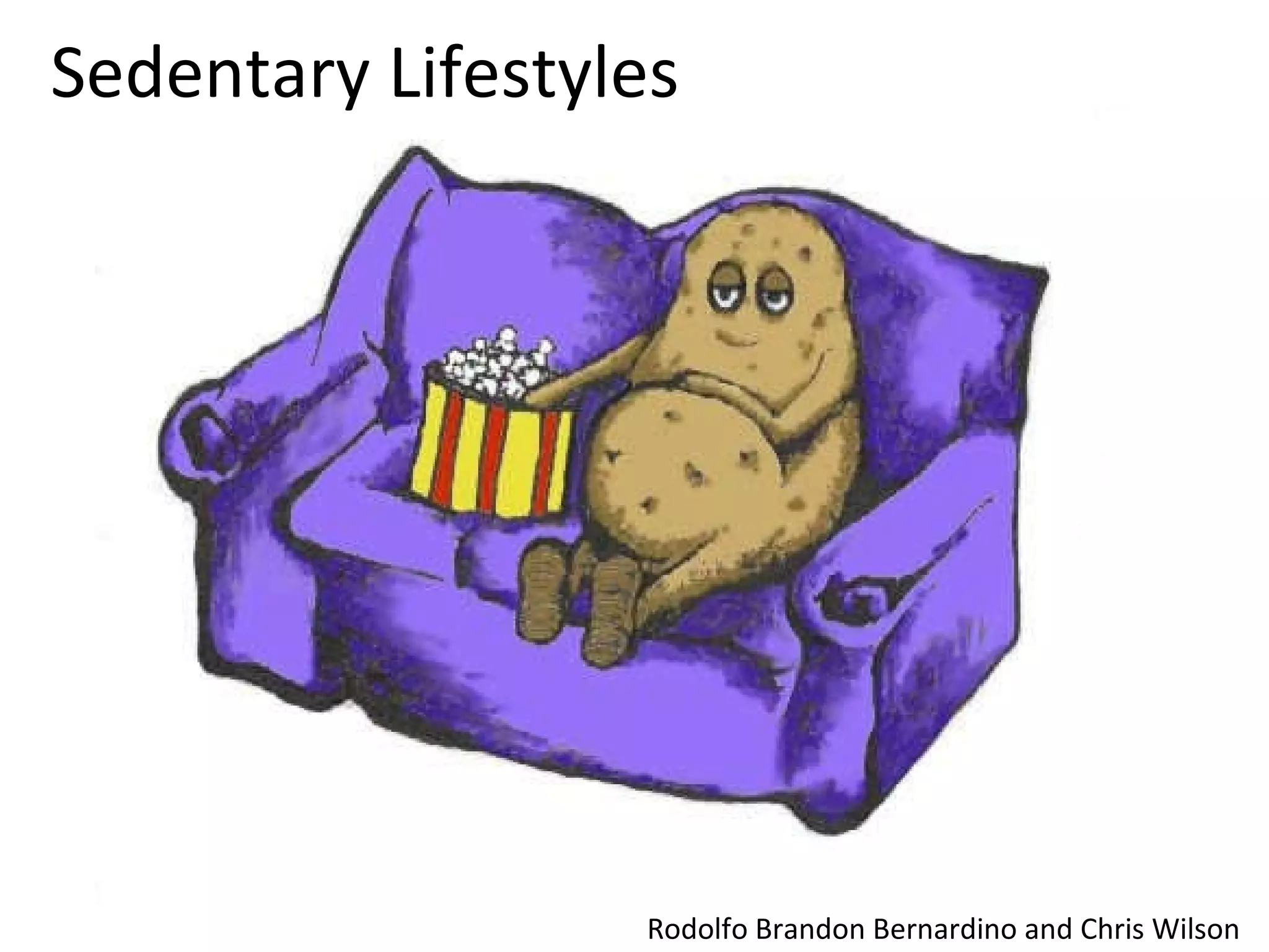 Sedentary Lifestyles Final | PPT