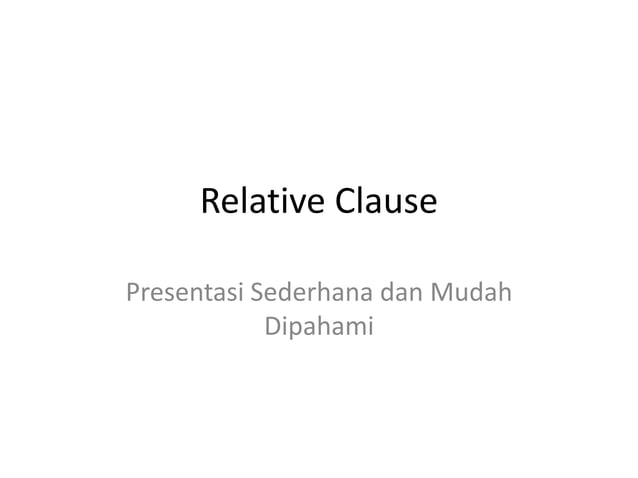 Sederhana_Relative_Clause_Presentation.pptx