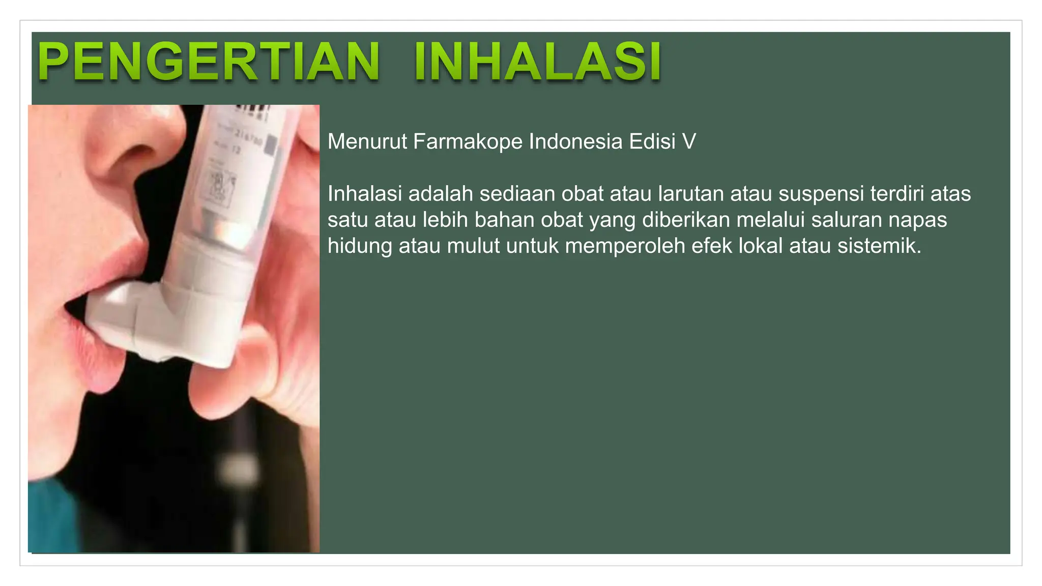Sediaan inhalasi di farmasi rumah sakit I | PPTX