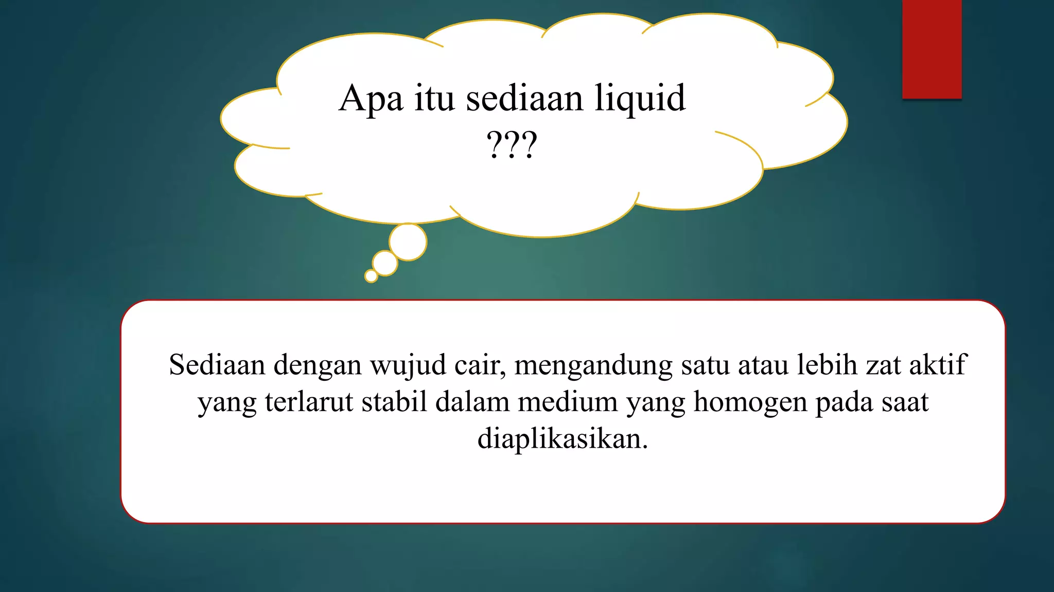 Sediaan liquid 1 | PPTX