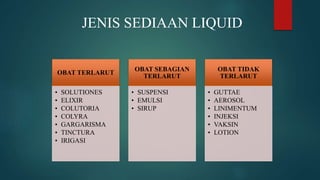 Sediaan liquid 1 | PPTX