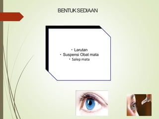 sediaan optalmik.pptx