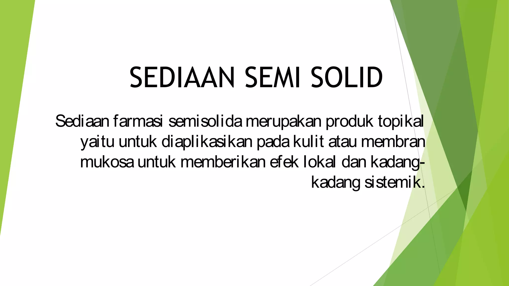 Sediaan semi solid | PPT