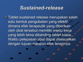 SEDIAAN SUSTAIN RELEASE-FARMASI FISIK 2.pptx