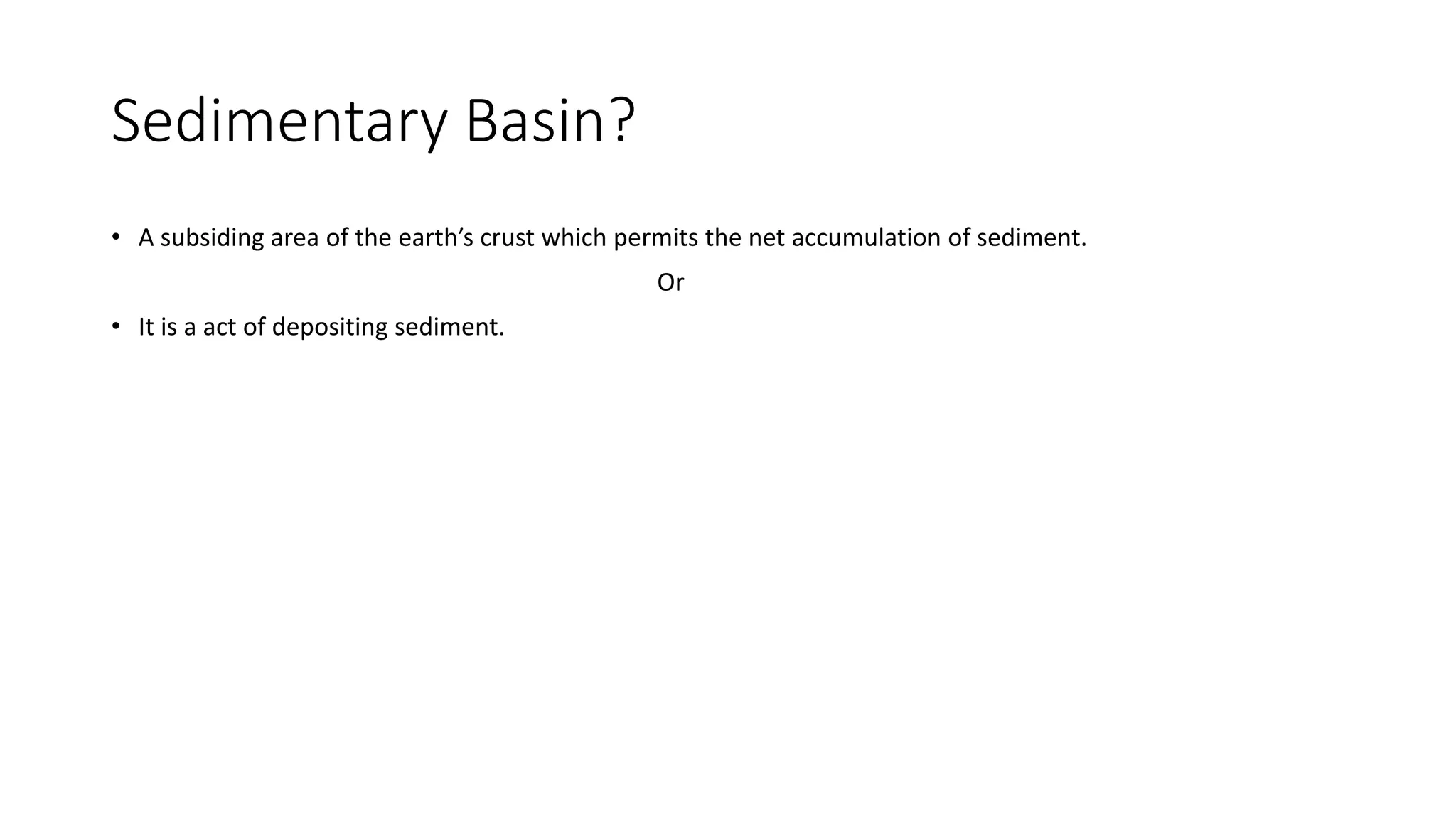 Sedimentary basins | PPTX