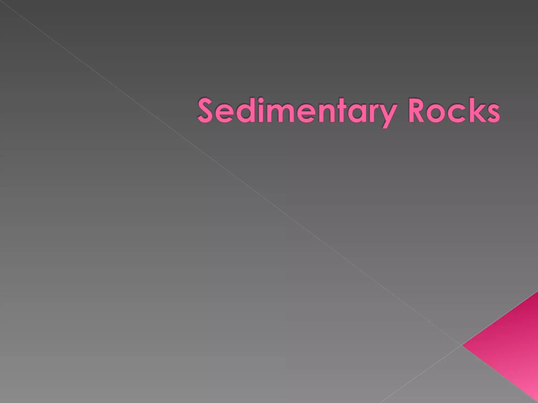 Sedimentary rocks | PPT