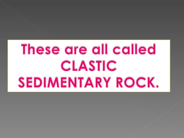 Sedimentary rocks | PPT
