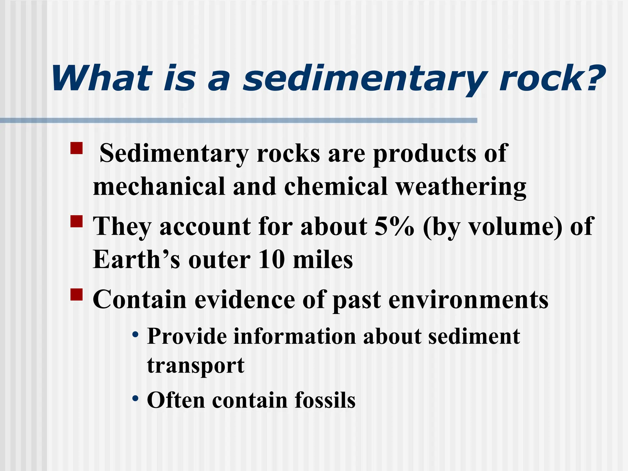 sedimentary rocks of engineering geology | PPT