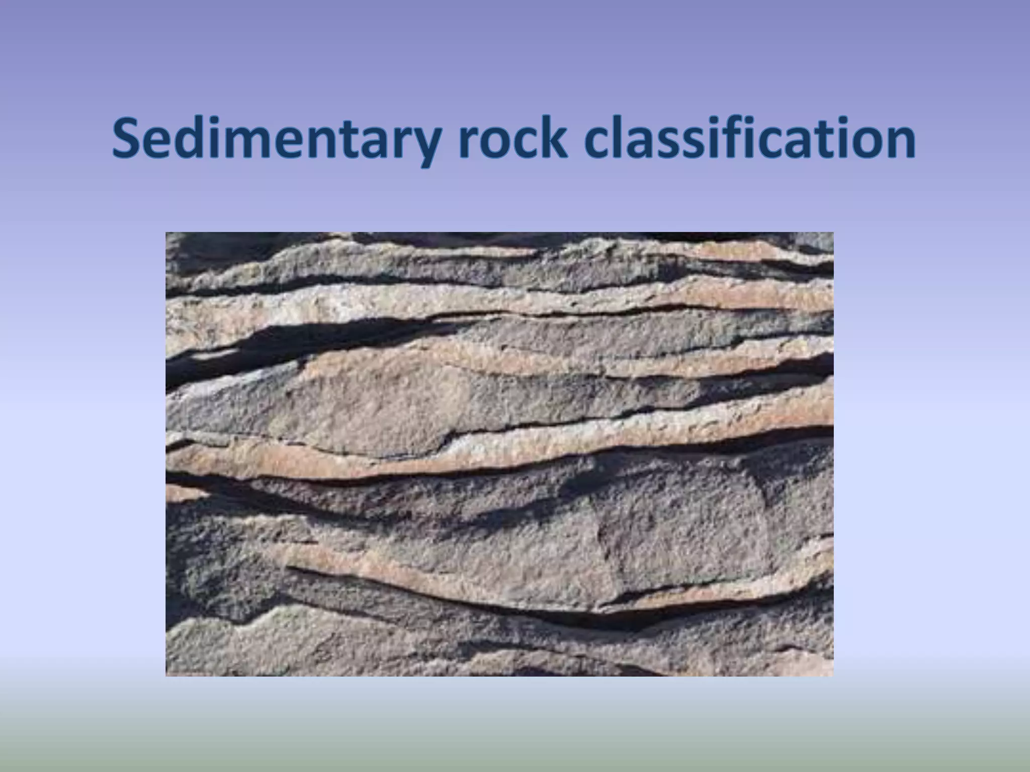Sedimentary rock types | PPT