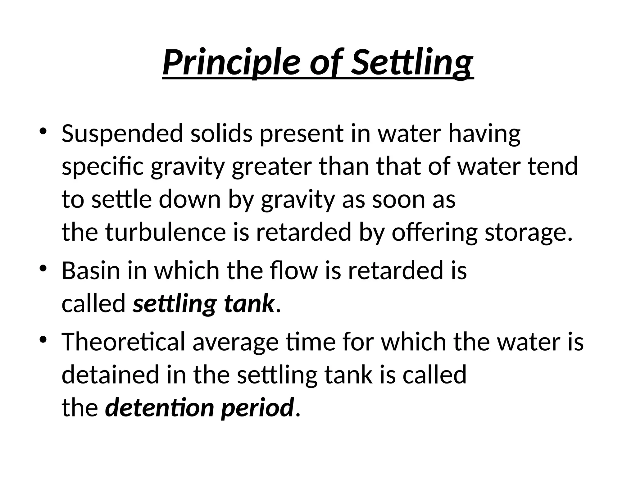 Sedimentation ( Settling ) Defination, Types, Design | PPTX