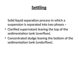 Sedimentation ( Settling ) Defination, Types, Design | PPTX | Chemistry ...