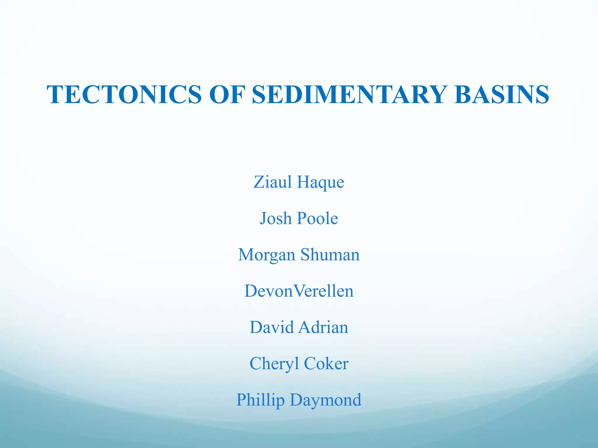 TECTONICS OF SEDIMENTARY BASINS | PPTX