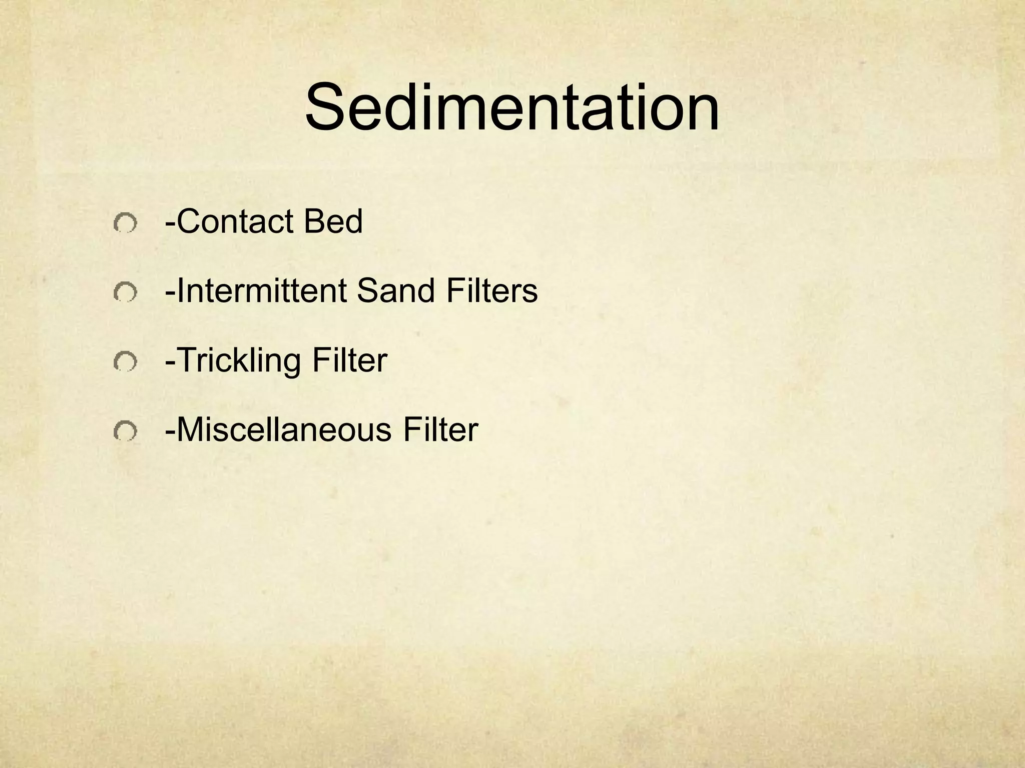Water Treatment Method- Sedimentation | PPTX