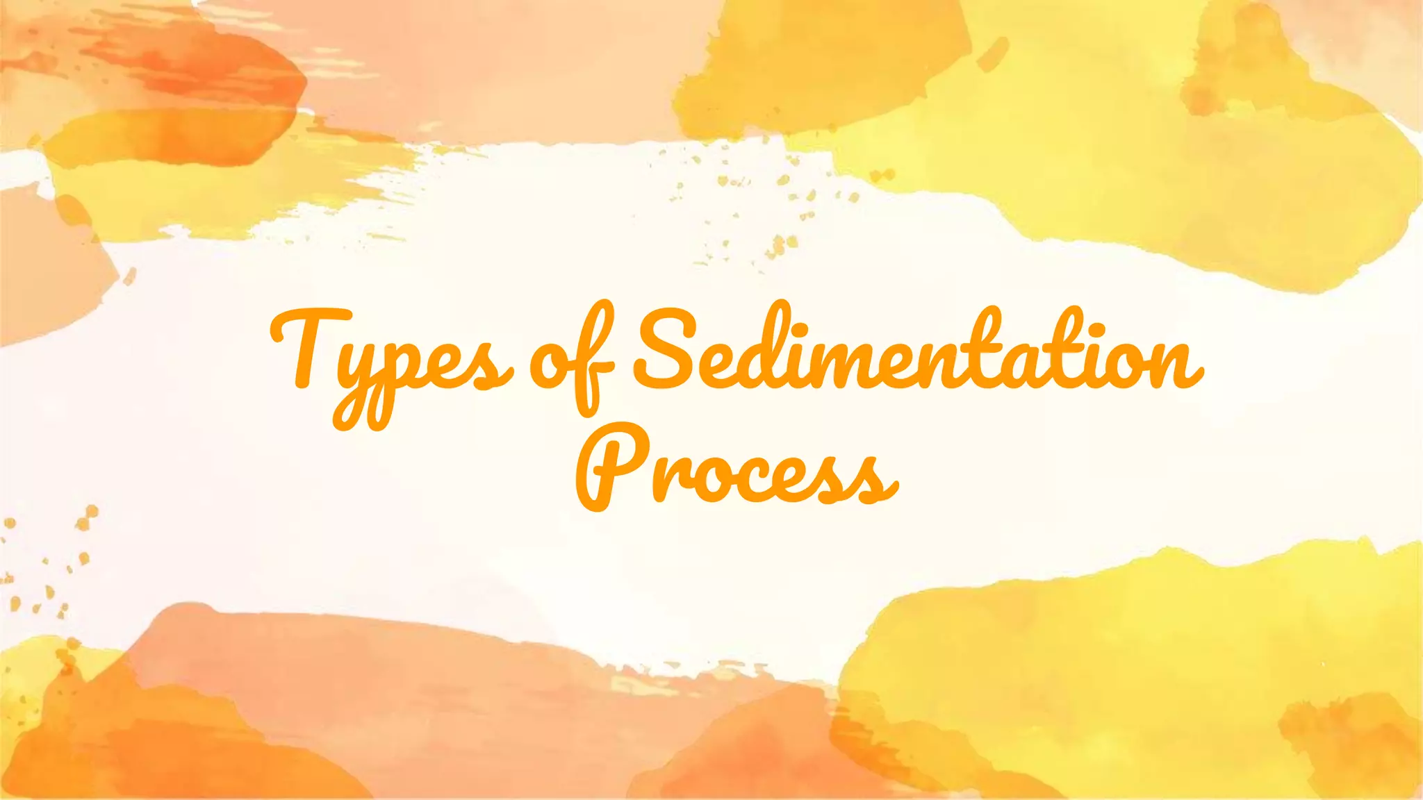 Sedimentation Process | PPT