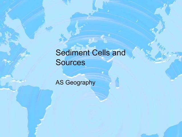 sedimentcellsandsources-100210104454-phpapp01.pdf