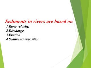 Sediment in River in environmental geology | PPTX