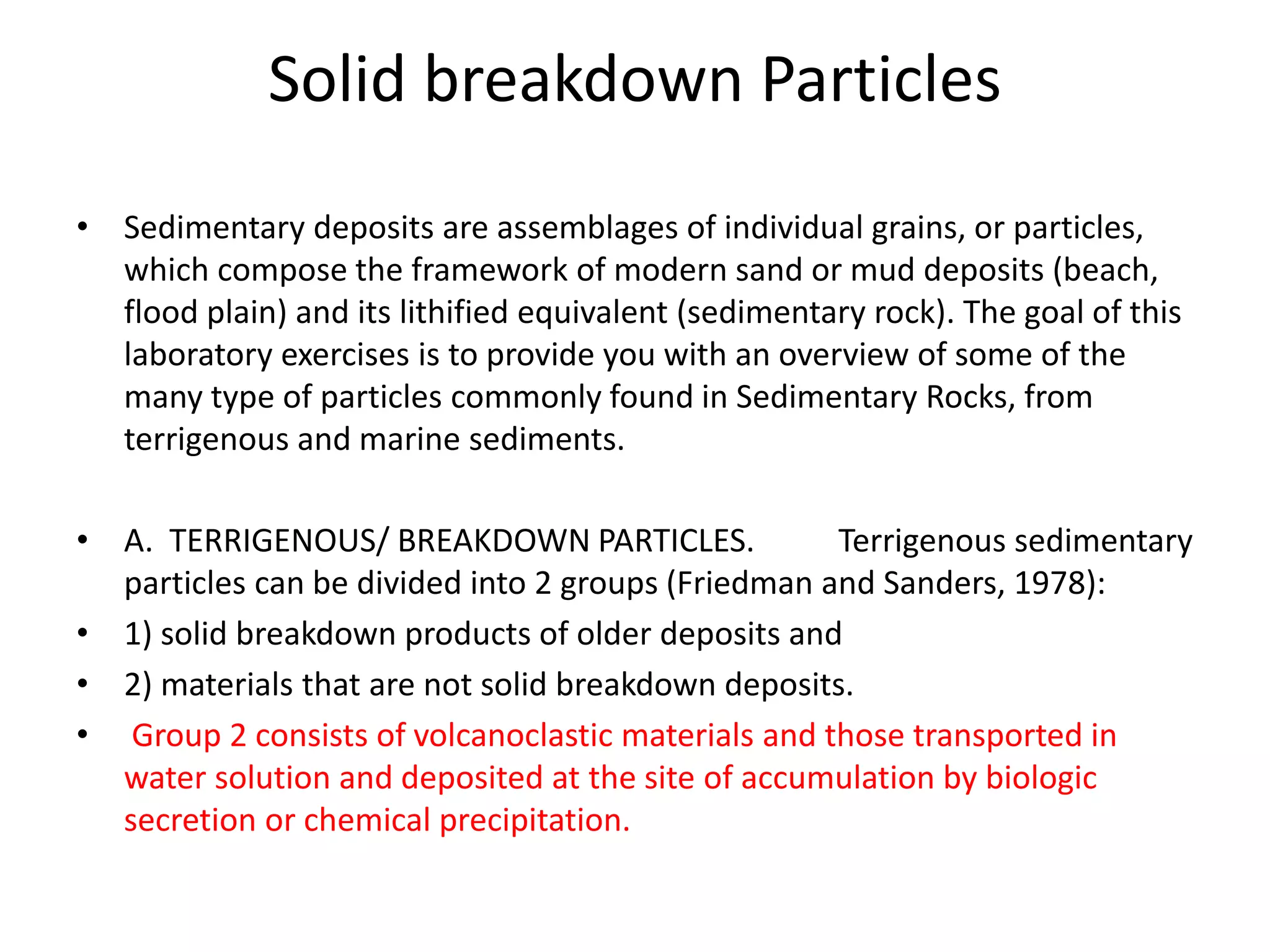 Sedimentology sedimentary particles | PPTX